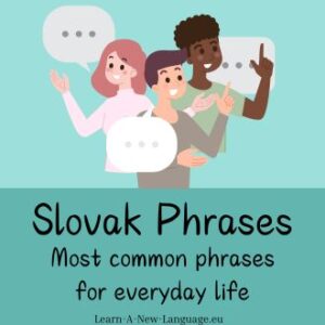 Slovak phrases | Most common phrases for everyday life